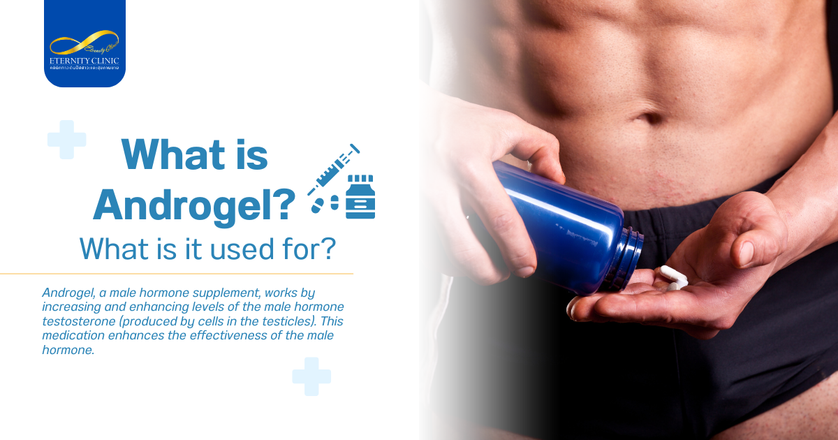 What is Androgel? What is it used for? - ETERNITY CLINIC by M.D ...