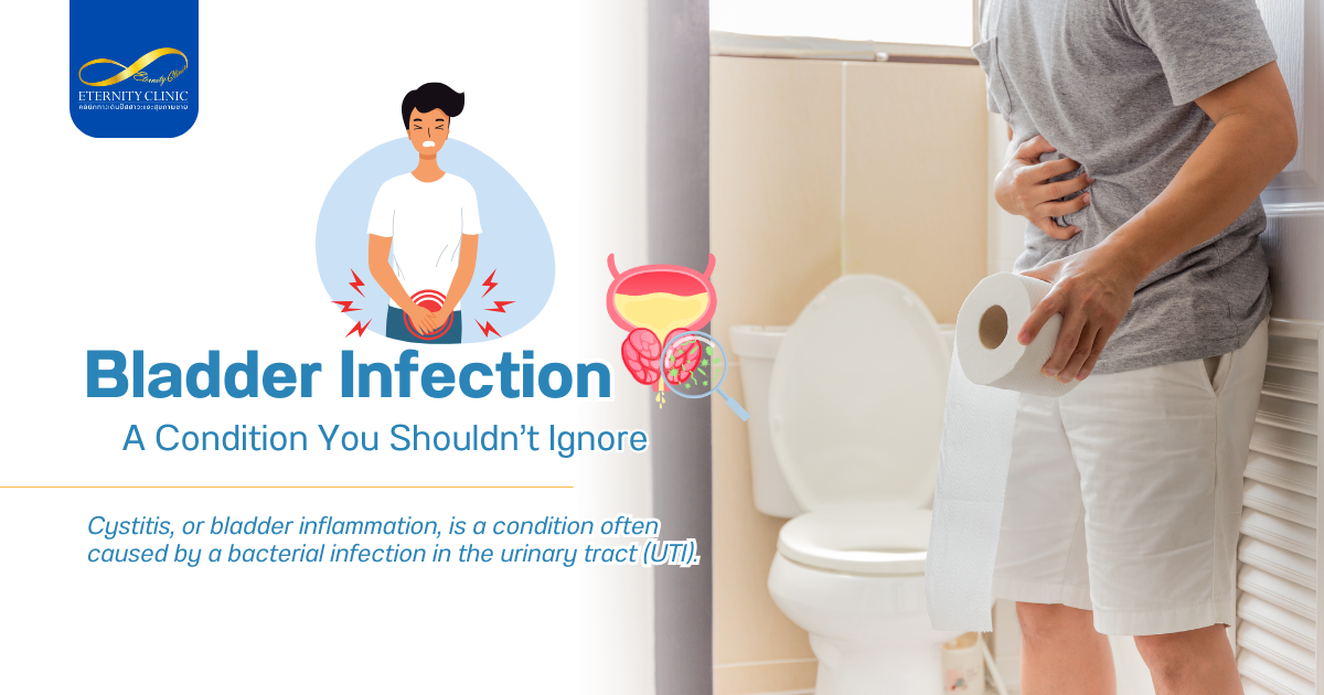 Bladder Infection: A Condition You Shouldn’t Ignore - ETERNITY CLINIC ...
